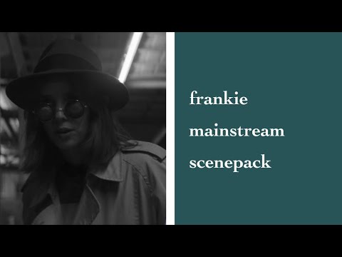 Frankie (Mainstream) Twixtor Scenes