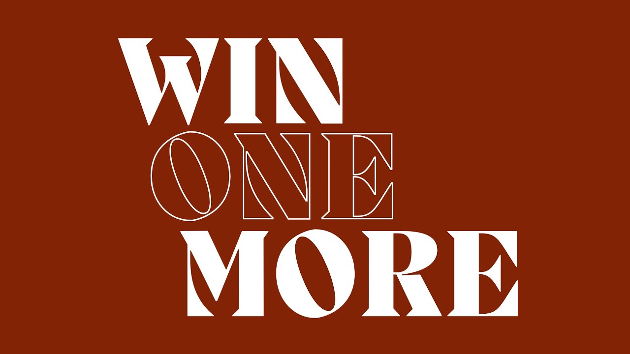 Win One More | Part 1 - YouTube