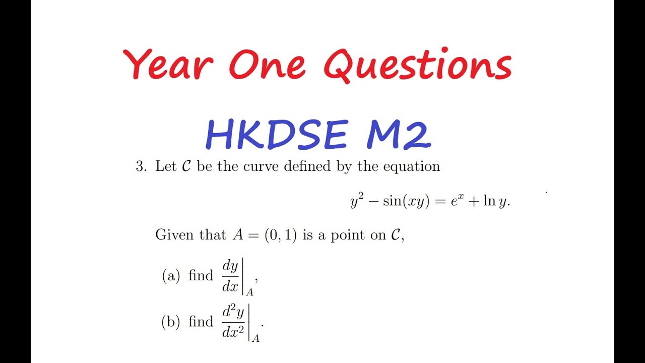 [[Year One 問數]]Advance Maths Q20241012|| q3|| Differentiation|| Implicit Function|| HKDSE M2 ...