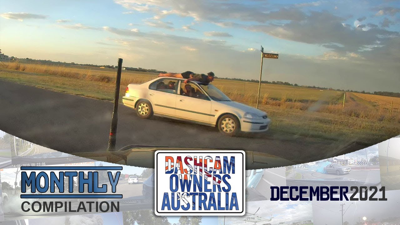 Dash Cam Owners Australia December 2021 On the Road Compilation - YouTube