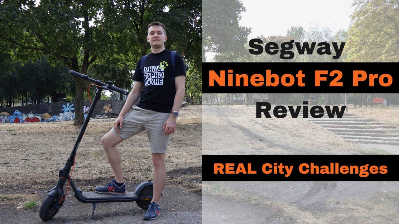 Segway Ninebot F2 Pro Review | Real City Challenges - YouTube