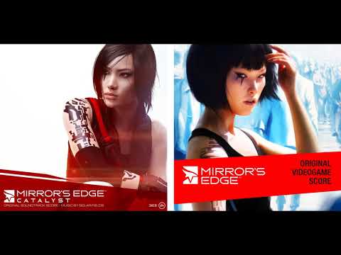 Mirror's Edge & Mirror's Edge Catalyst - Original Full Game Soundtrack