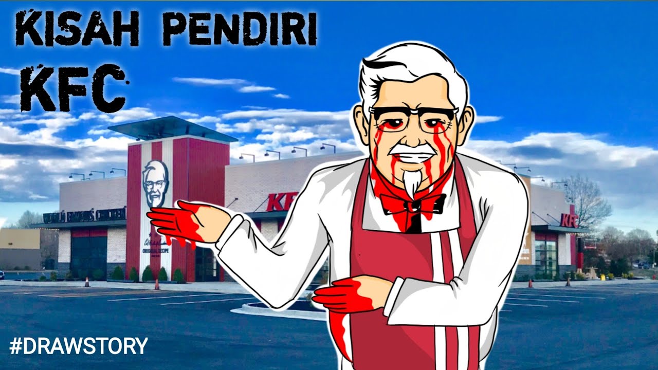 KISAH PENDIRI KFC #Drawstory - YouTube