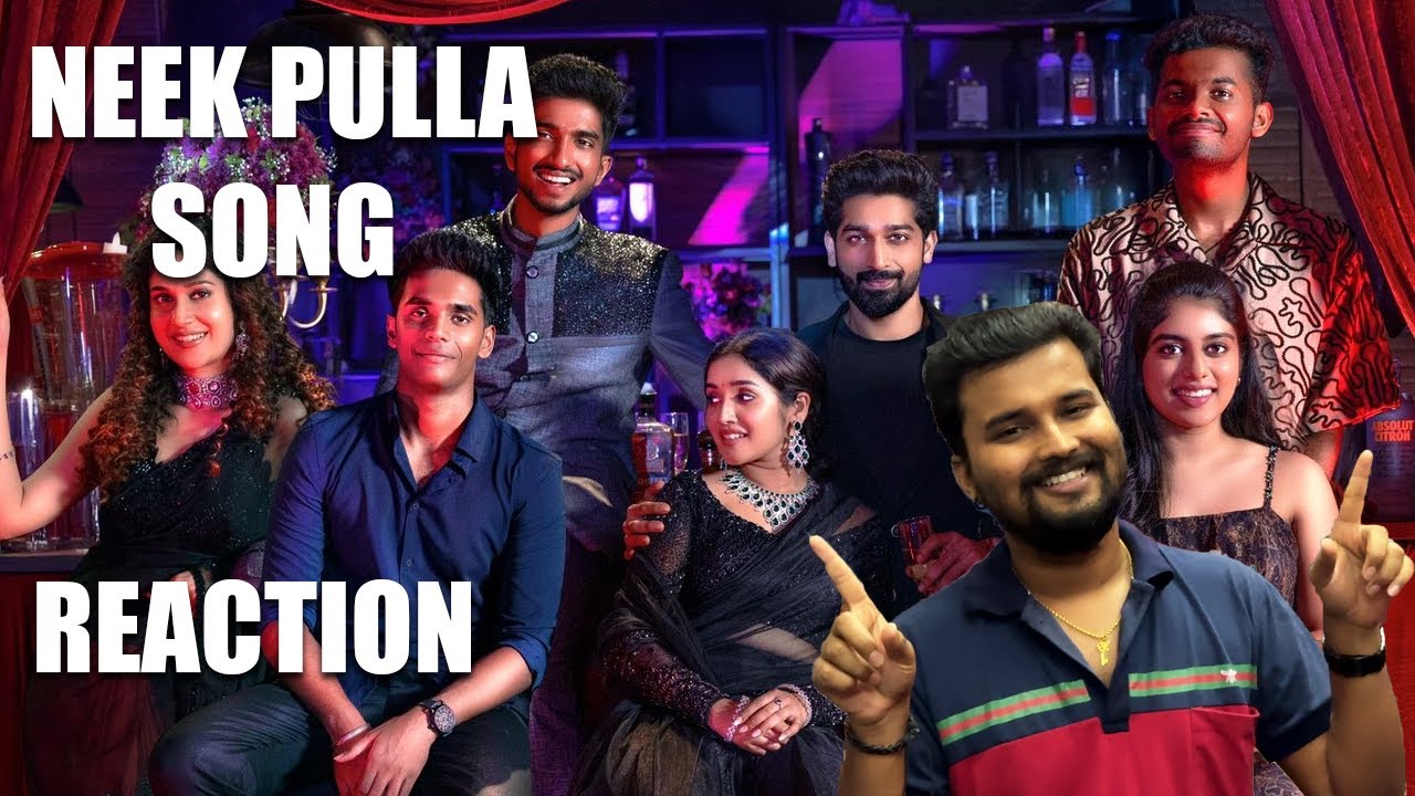 #NEEK Pulla Song - REACTION | Dhanush | GV Prakash Kumar | Pavish ...