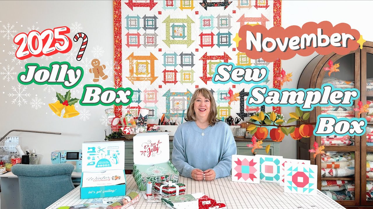 2025 Jolly Box & November Sew Sampler Box Unboxing - YouTube