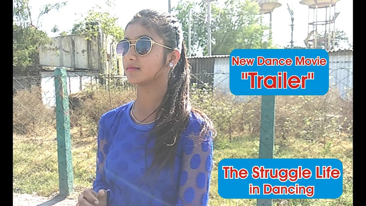 Hindi Trailer -The Struggle Life in Dancing || Dance based Short Film ...
