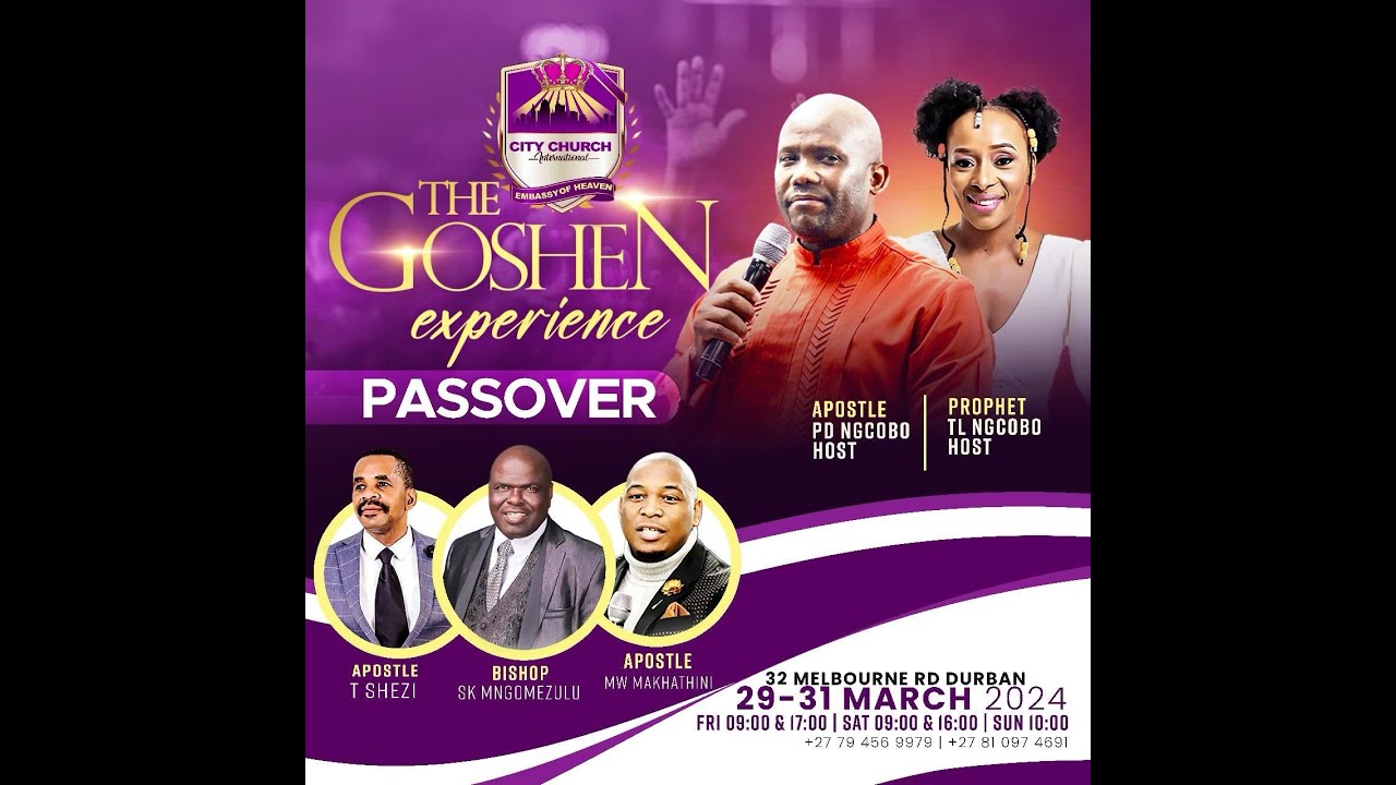 The Goshen Experience Passover 2024 || Apostle PD Ngcobo - YouTube