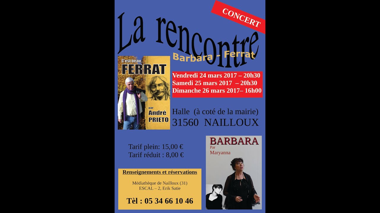 La rencontre BARBARA-FERRAT à NAILLOUX (31) J3 21 - YouTube