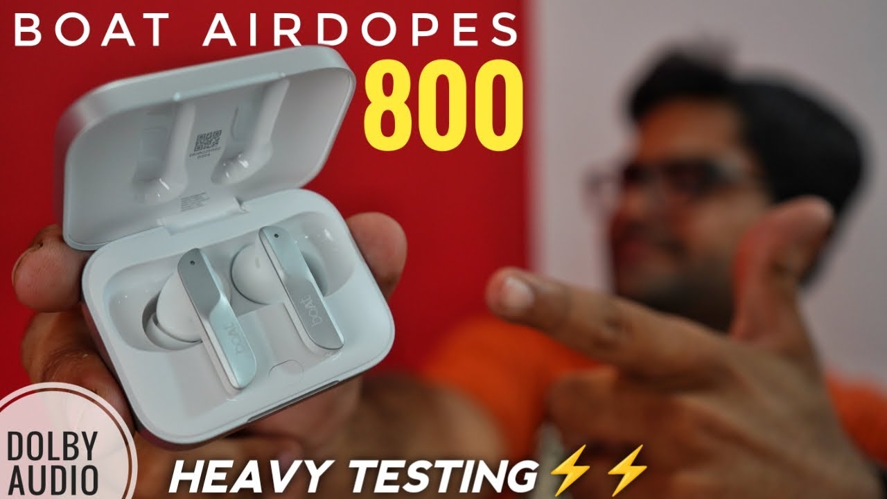 boAt Airdopes 800 with Dolby Audio and App Support 🔥🔥 Worth it ?? - YouTube