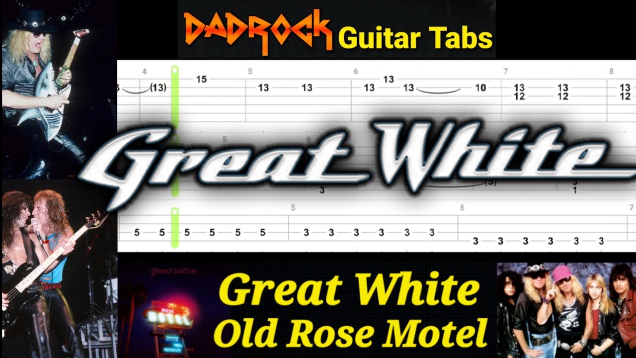 Old Rose Motel - Great White - Guitar + Bass TABS Lesson - YouTube