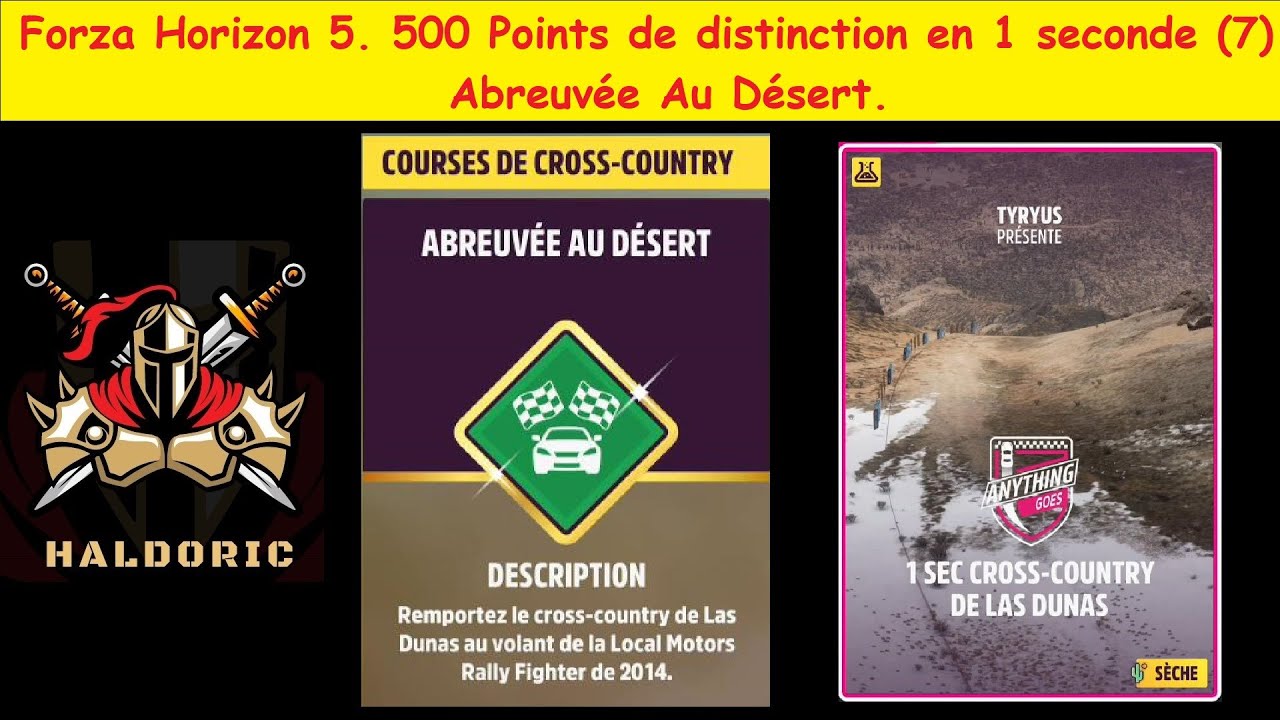 500 Points de distinction en 1 seconde (7) : Abreuvée Au Désert. Forza ...