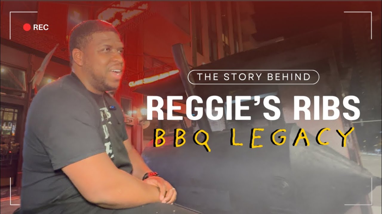 From Backyard BBQ to Late-Night Success: The Story of Reggie’s Ribs ...