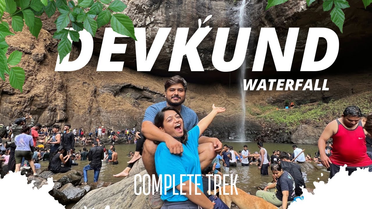 Devkund Waterfall | Complete Trek | How to reach l Best trek near ...