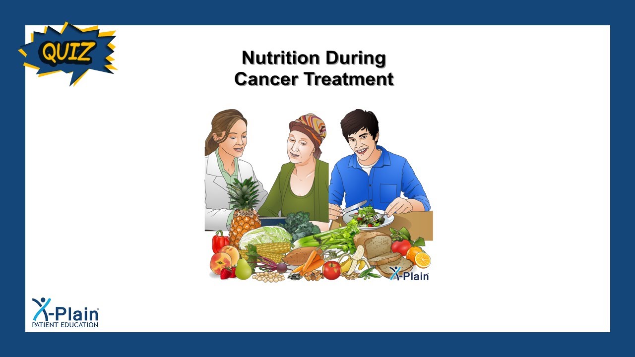 Nutrition During Cancer Treatment - Quiz - YouTube