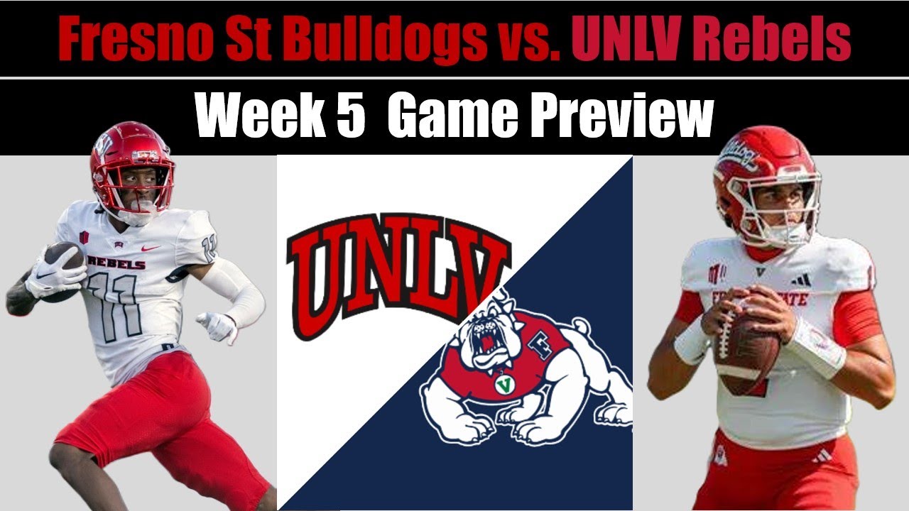 Fresno State Bulldogs vs UNLV Rebels Game Preview - Week 5 Mountain ...