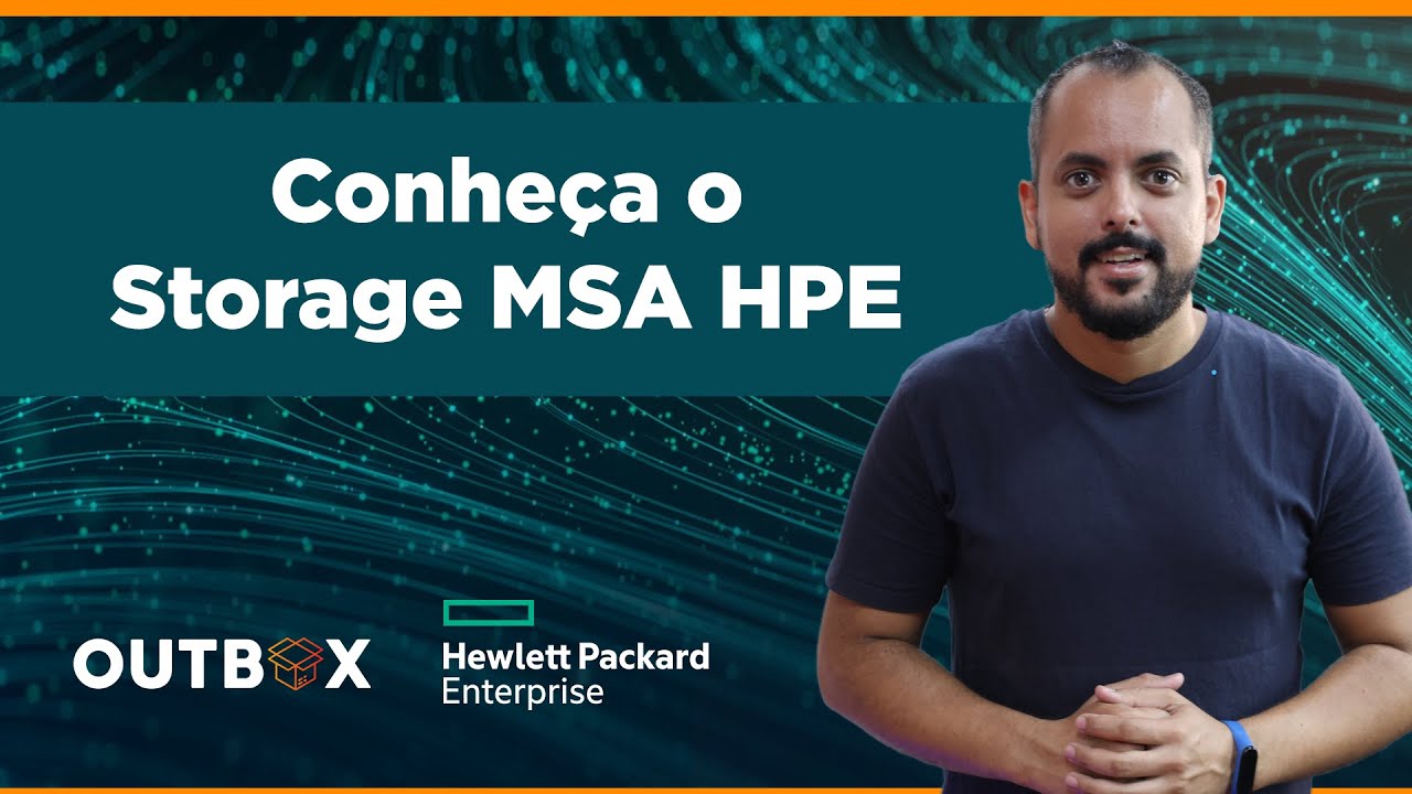 OUTBOX #72 - Storage MSA HPE - YouTube