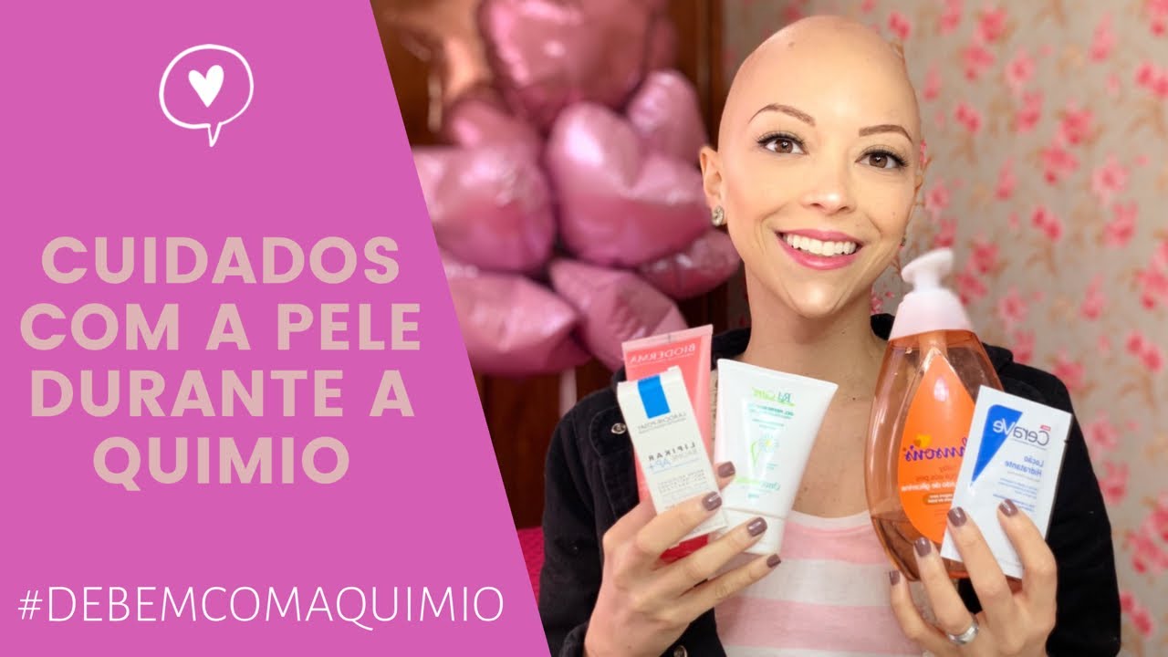 Cuidados com a pele durante a quimio | De Bem Com a Quimio - YouTube