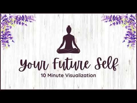 Your Future Self Visualization - YouTube