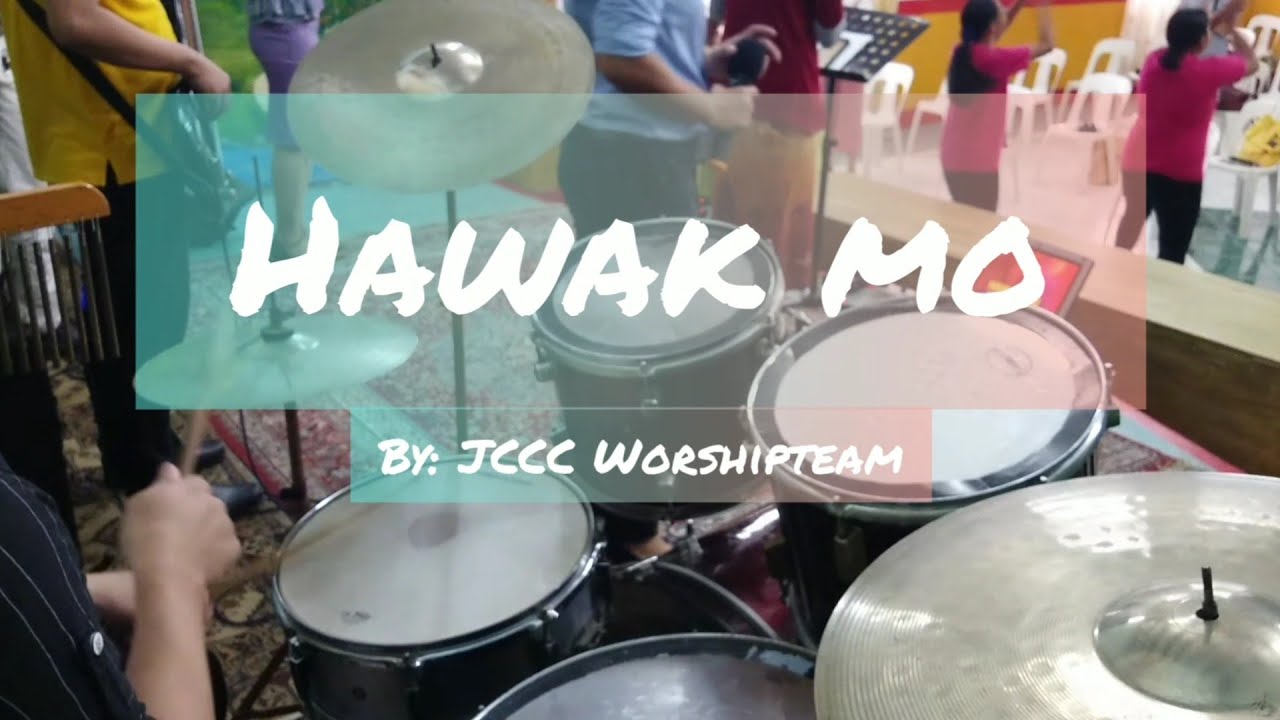 Hawak Mo by Rommel Guivarra// JCCC Worshipteam Cover// DrumsCover - YouTube