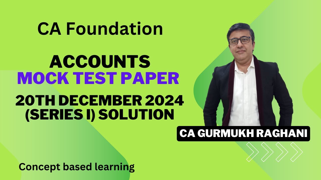 Mock test paper solution CA Foundation Accounts December 2024 for ...