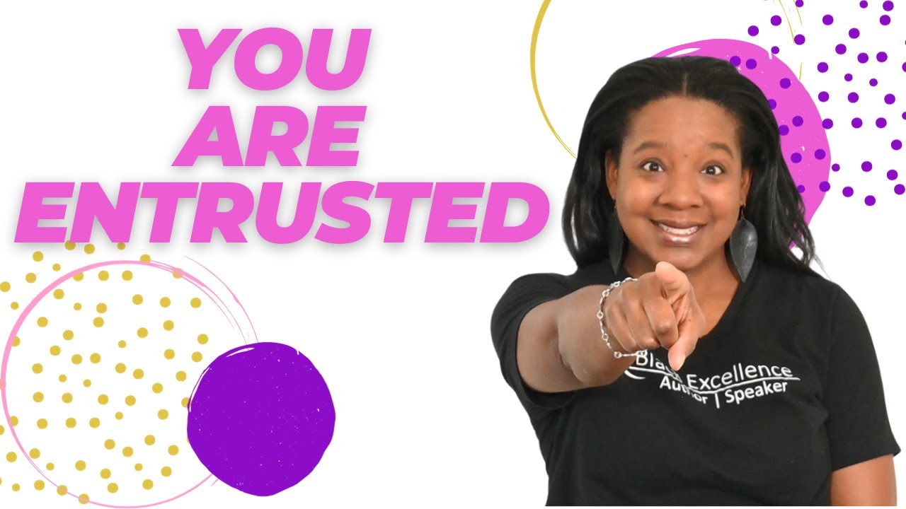 How To Know If You Are Entrusted - YouTube