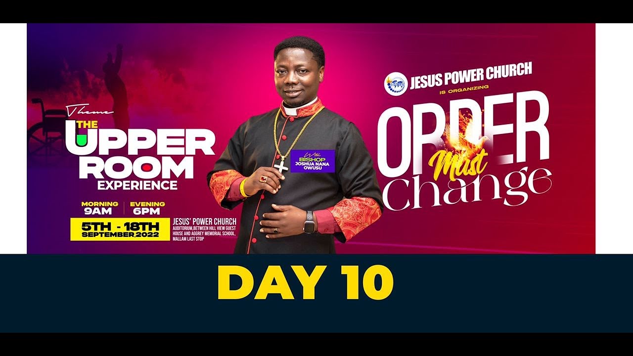 THE UPPER ROOM EXPERIENCE|DAY TEN| EVENING SESSION (OUR MONTH OF ...