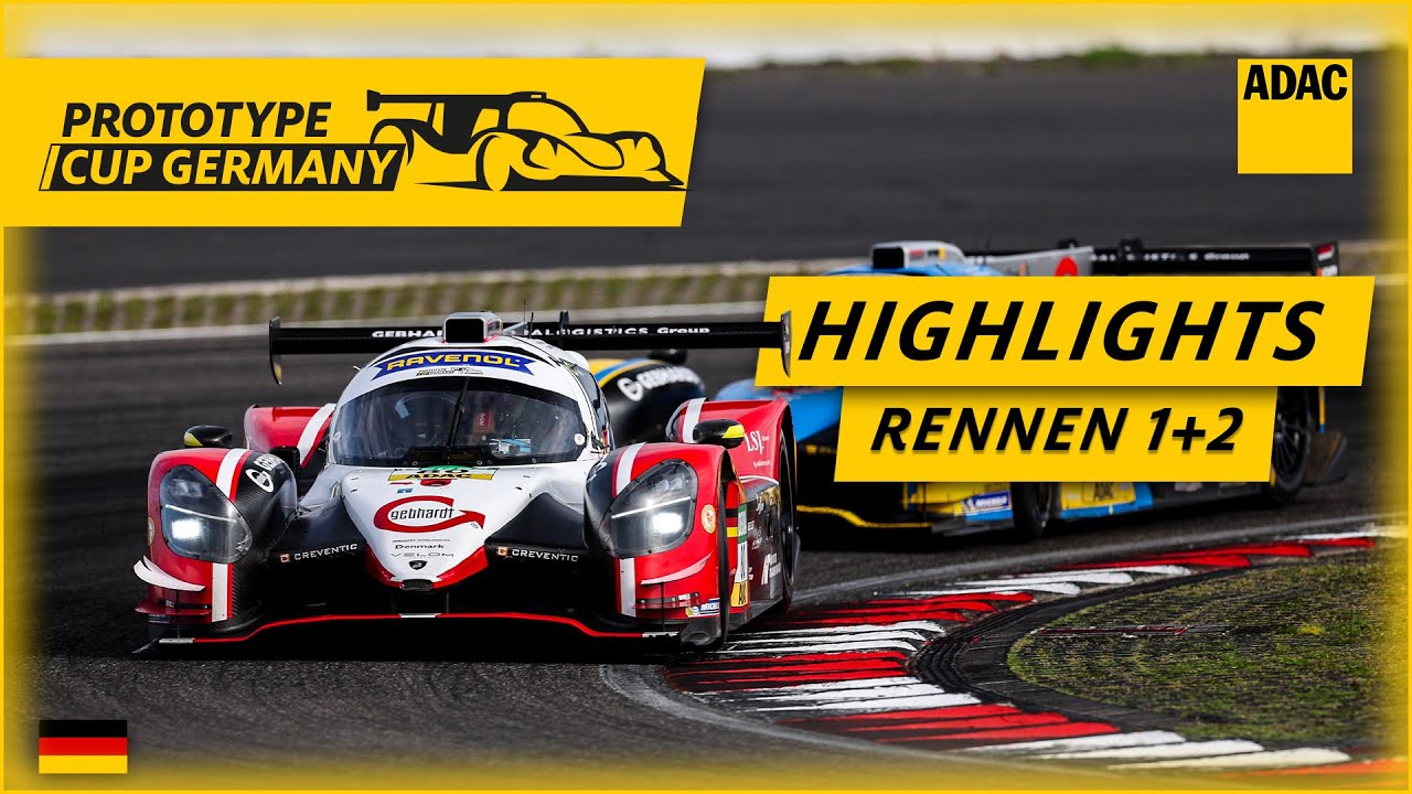Prototype Cup am Nürburgring 2025 | Highlights Rennen 1+2 | ADAC ...