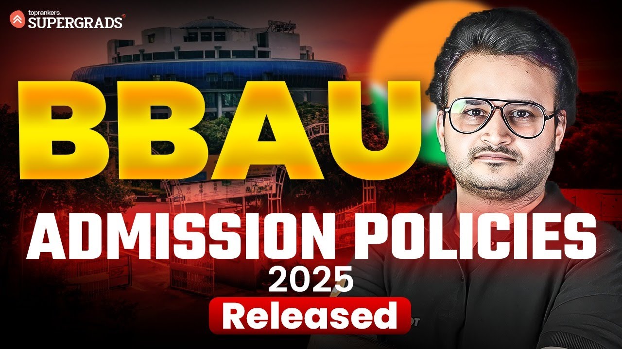 BBAU Lucknow Admission Policy 2025 RELEASED 📢| BBAU Lucknow Admission ...