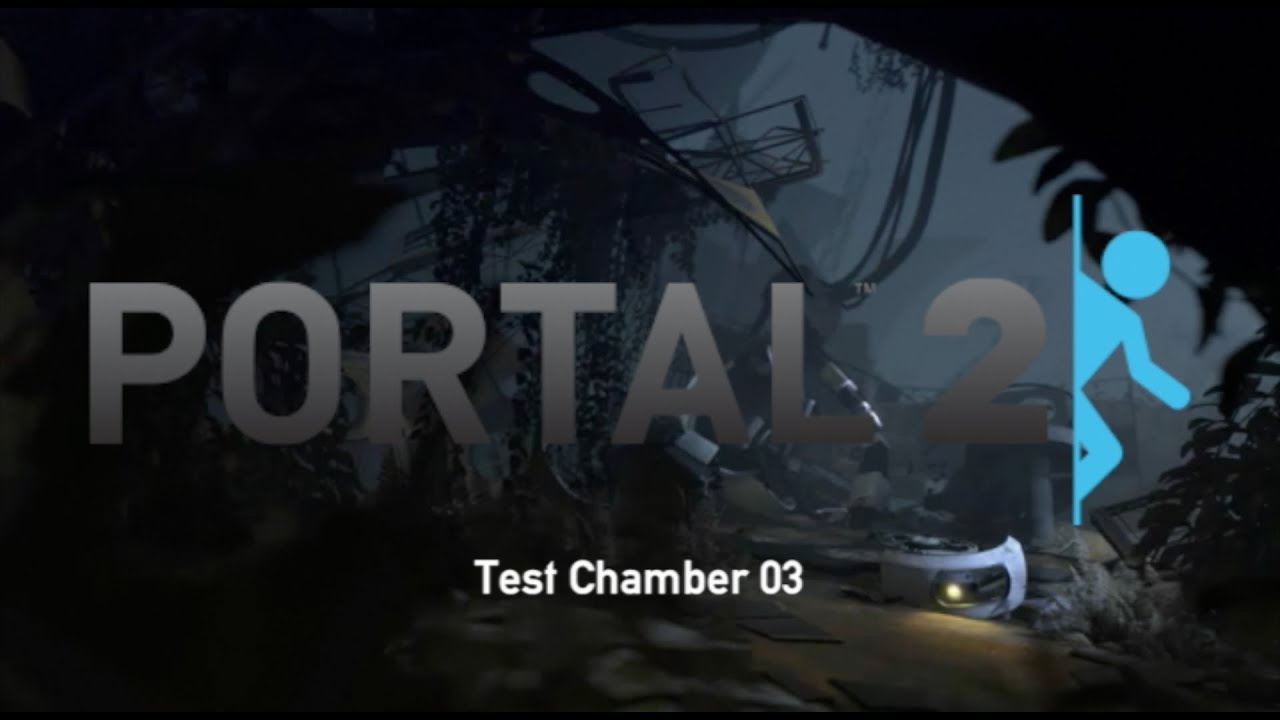 Test Chamber 03- Chapter 2 "The Cold Boot" - YouTube