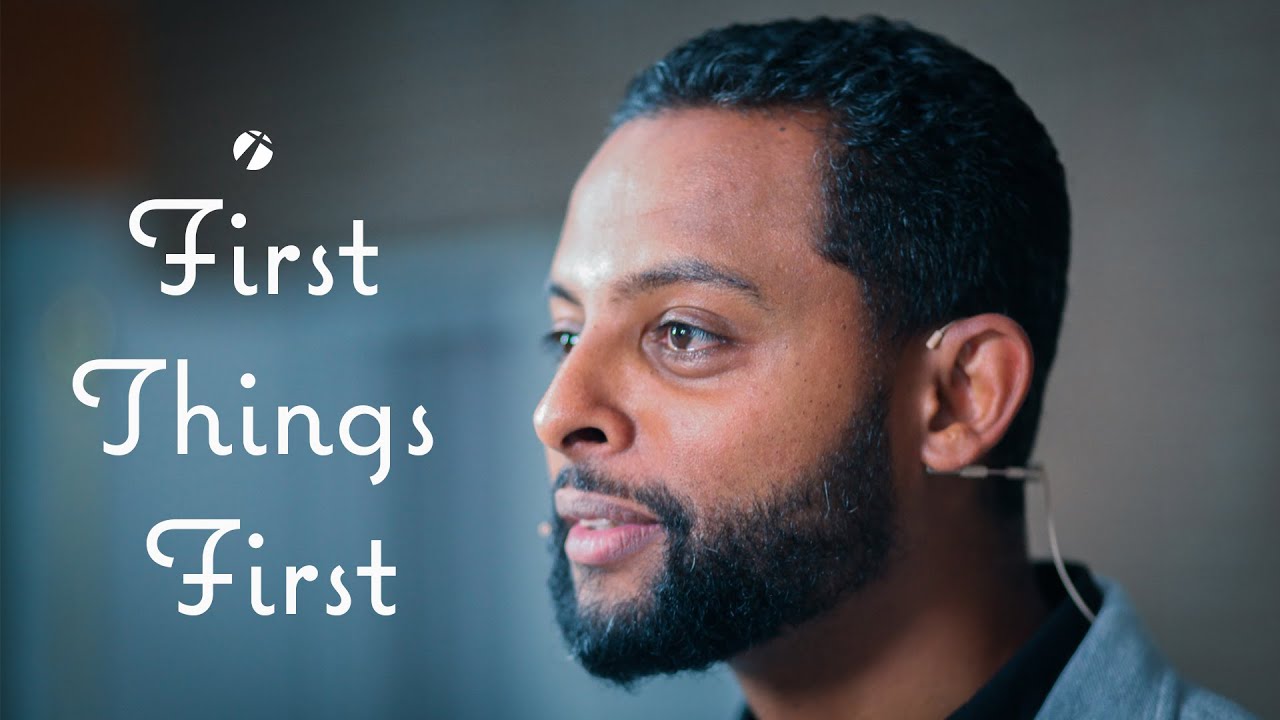 First Things First - YouTube