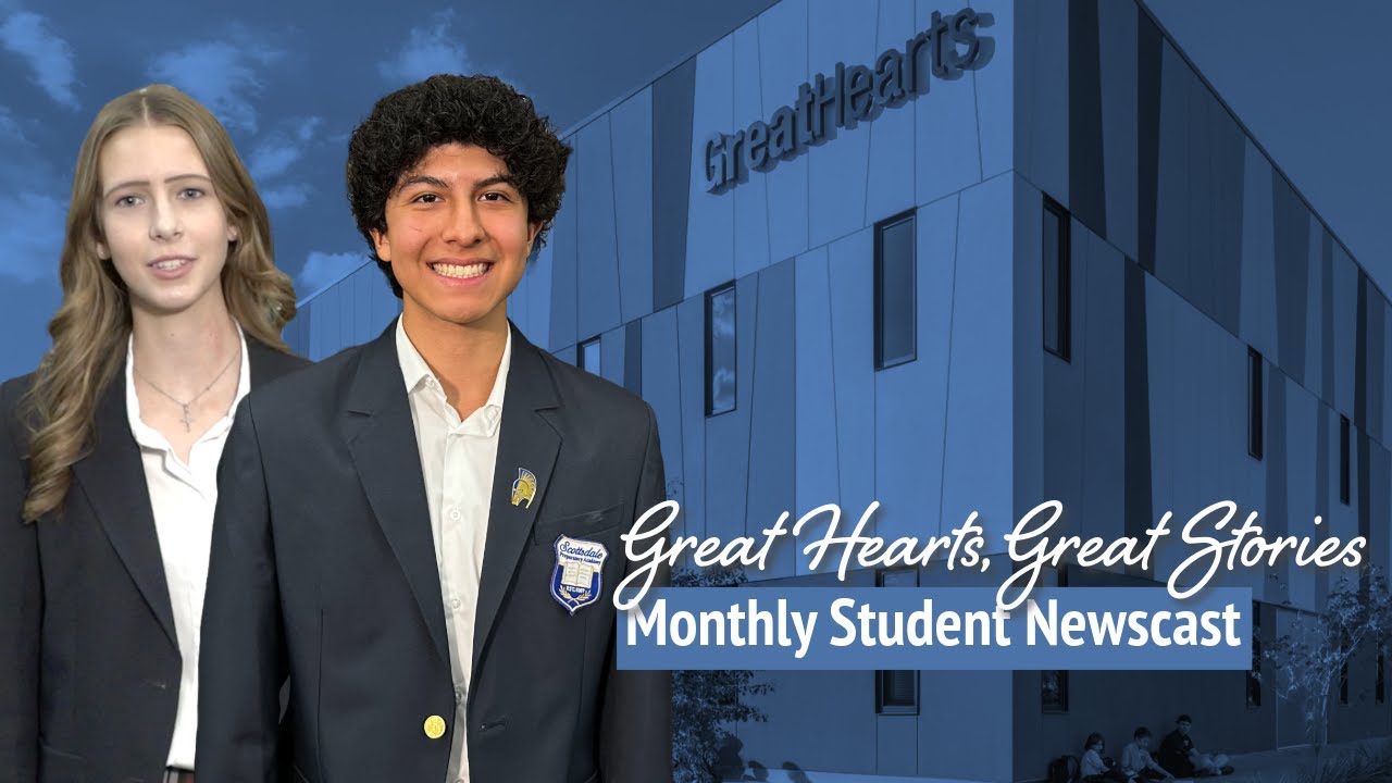 Great Hearts, Great Stories Student Newscast: October 2024 - YouTube