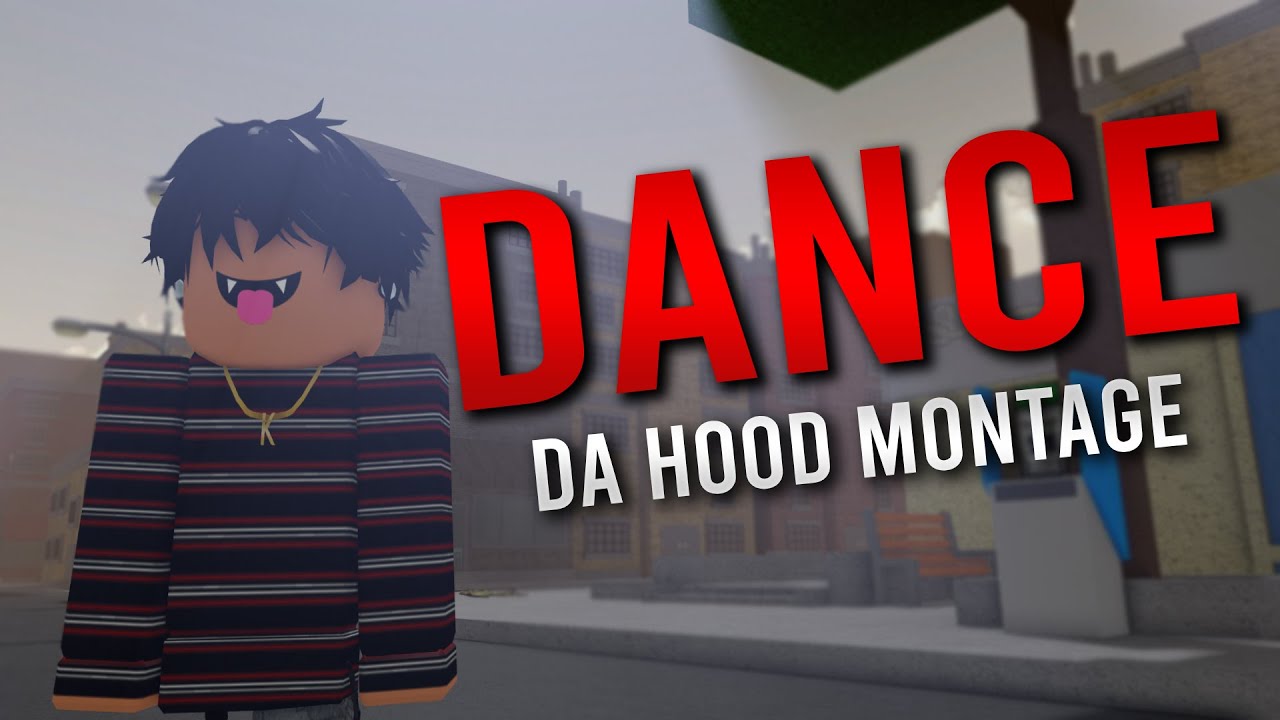 Dance! 💃 | Da hood Montage - YouTube