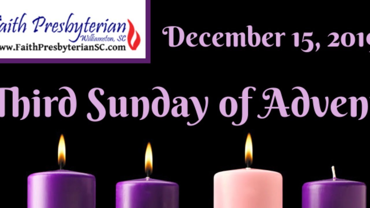 Third Sunday of Advent (December 15, 2019) - YouTube