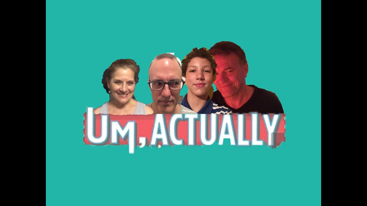 Um, Actually: The Game Show Where Nerds Correct Nerds Episode One (97 ...