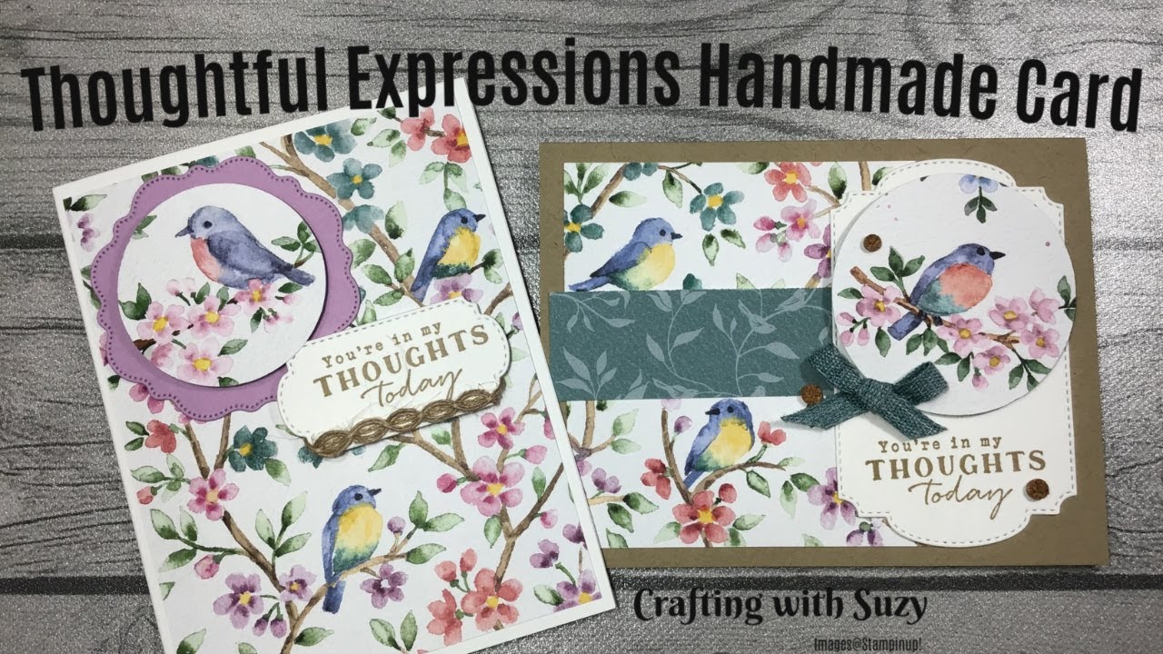 Handmade Card with Stampin' Up! Thoughtful Expressions - YouTube