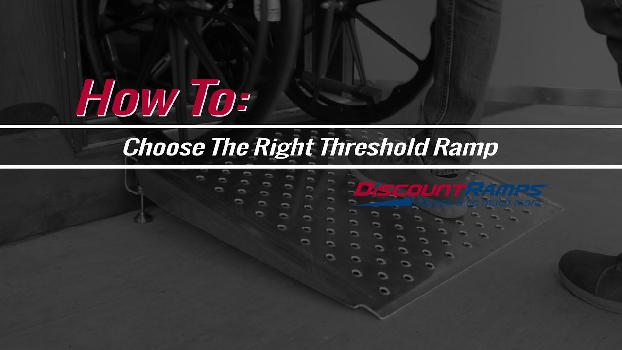 How To Choose The Right Threshold Ramp - YouTube