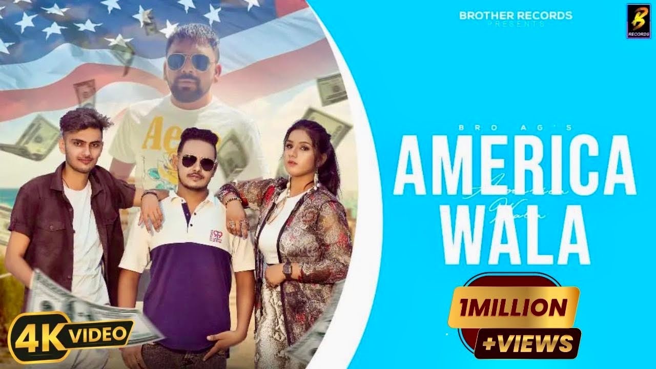 America Wala(Official Video)Bro AG | Naveen Sirsal | Kala | Lavisha ...
