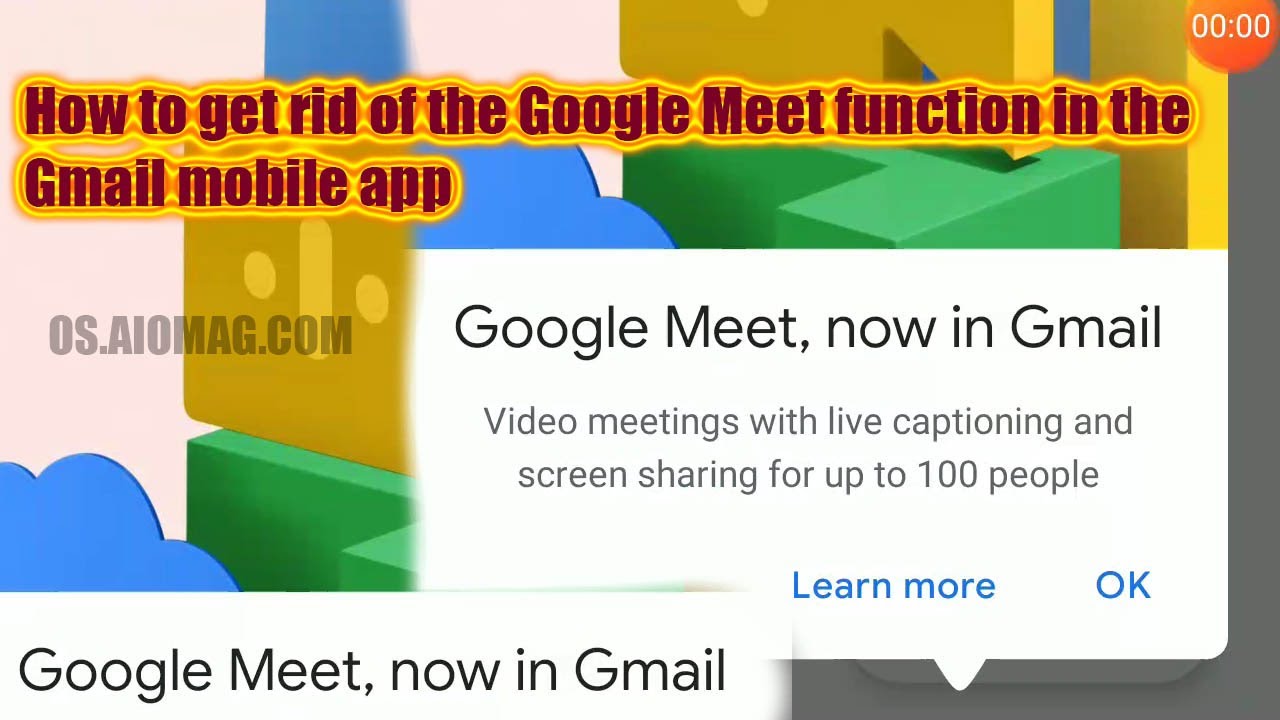 How to get rid of the Google Meet function in the Gmail mobile app and ...