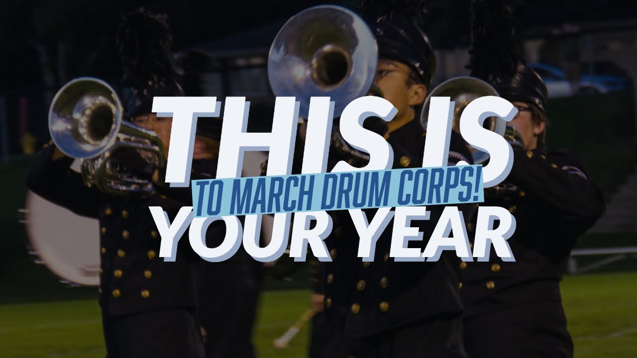 This Is Your Year To March Drum Corps | DCA Finalist, DCI All-Age, DCI ...