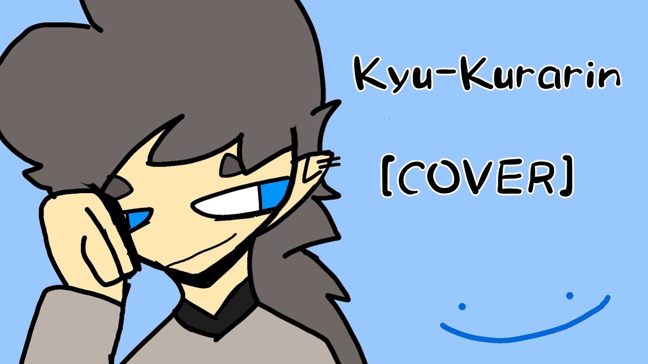 Kyu-Kurarin [COVER] - YouTube