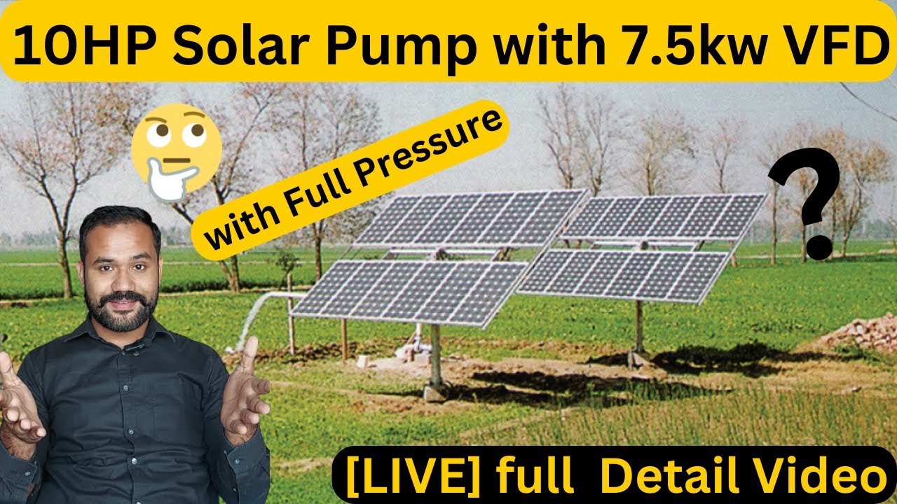 10hp Solar Pump with 7.5kw "Lubi Electronics" Solar VFD Controller ...