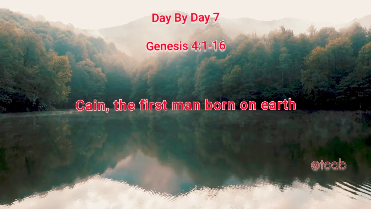 Cain the first born who commits sin against God | Day By Day | The ...