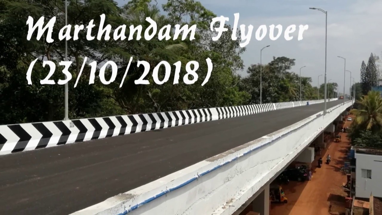 Marthandam Flyover (23/10/2018) - YouTube