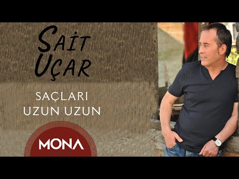Sait Uçar - Saçları Uzun Uzun
