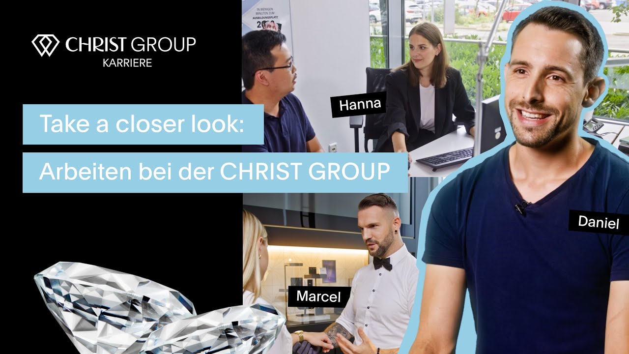 Take a closer look: Arbeiten bei der CHRIST GROUP - Daniel, Hanna und Marcel - YouTube