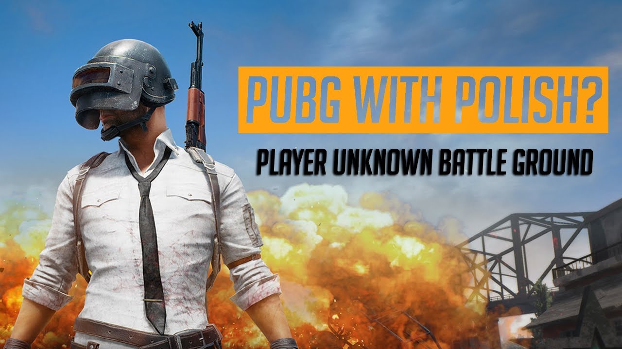 PUBG With Polish?! [PLAYER UNKOWN BATTLEGROUNDS] - YouTube