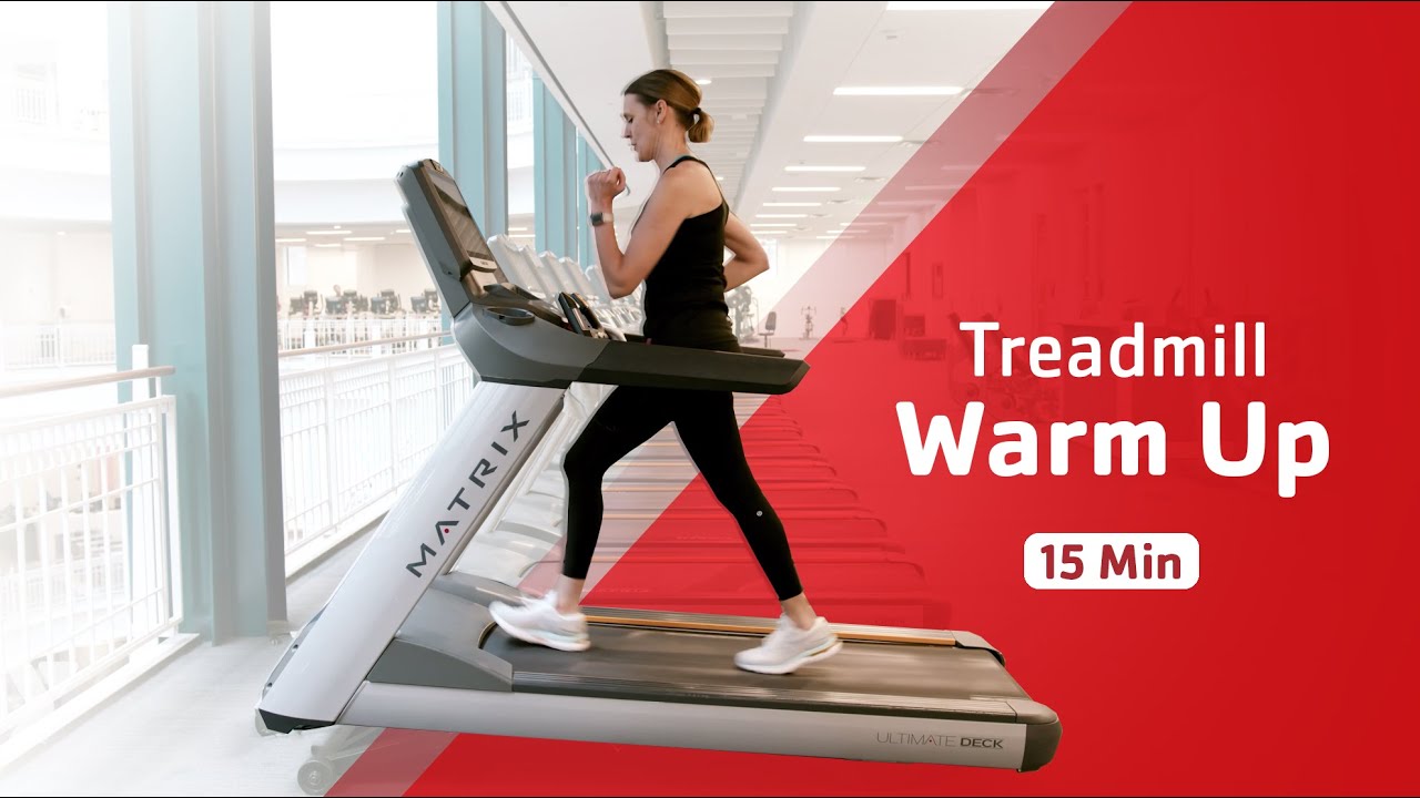 Treadmill - Warm Up - 15 MIN - YouTube