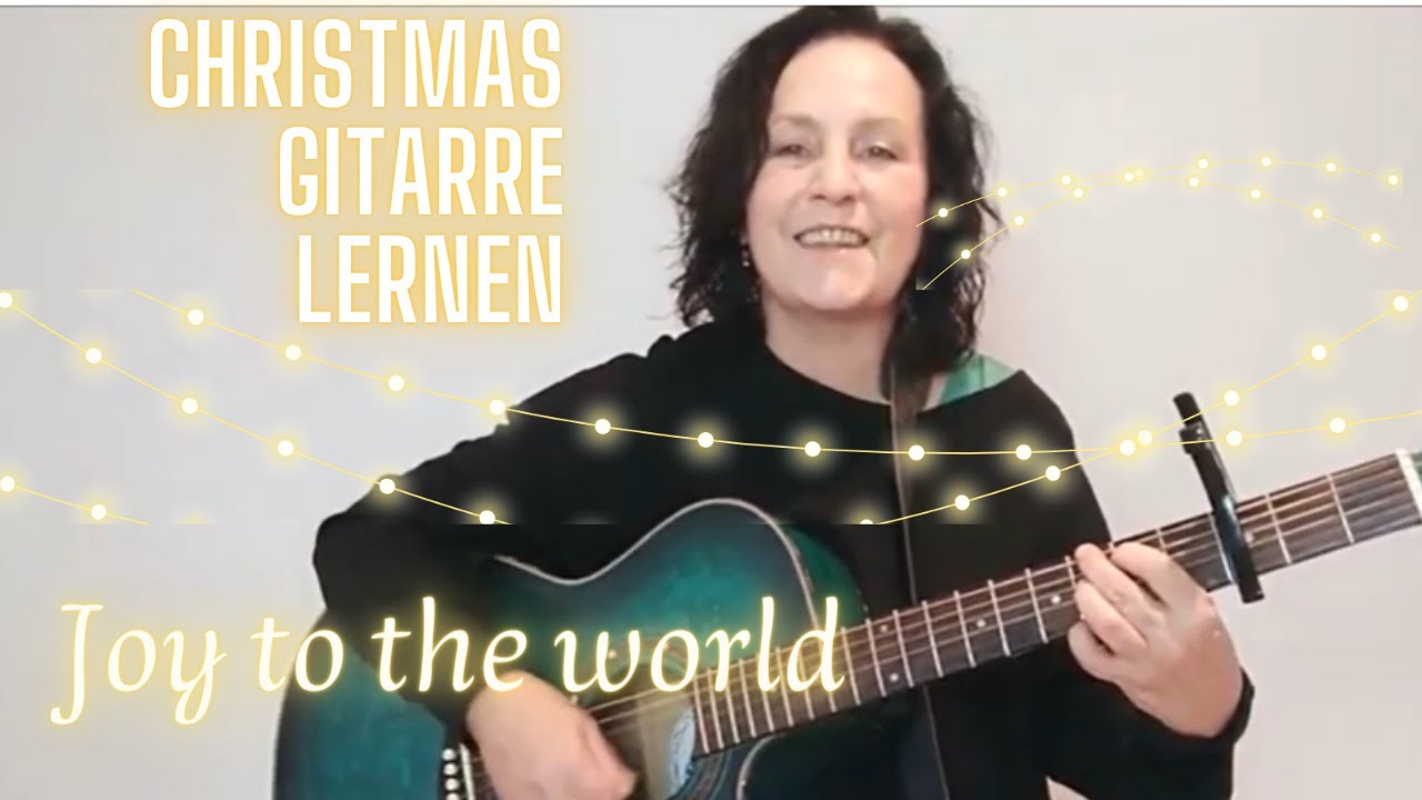 Joy to the world Weihnachtslied #GuitarTutorial, #GitarreLernen # ...