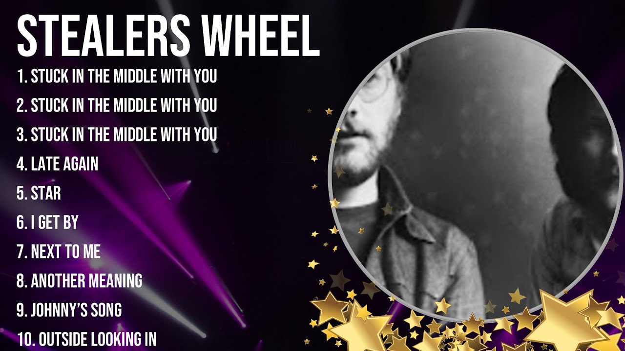 Stealers Wheel Greatest Hits ~ The Best Of Stealers Wheel ~ Top 10 ...