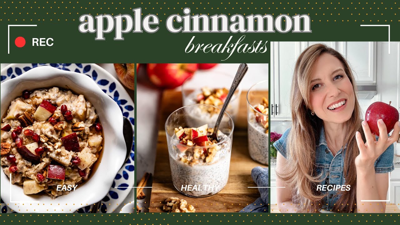 3 QUICK & EASY Breakfasts with Apple Cinnamon Flavors 🍎 - YouTube